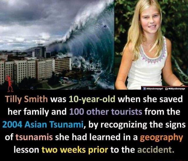 Tilly Smith was 10-year-old when she saved her family and 100 other ...