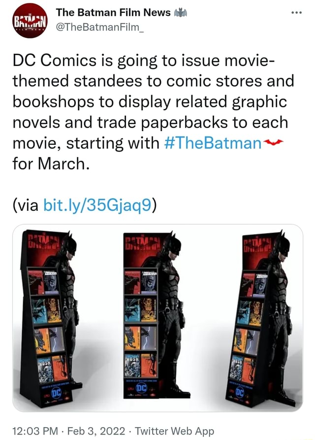 Rip @TheBatmanFilm_ DC Comics is going to issue movie- themed standees ...