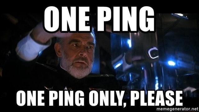ONE PING ONE PING ONLY PLEASE - iFunny
