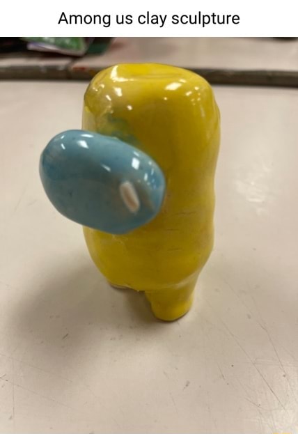 Among us clay sculpture - iFunny