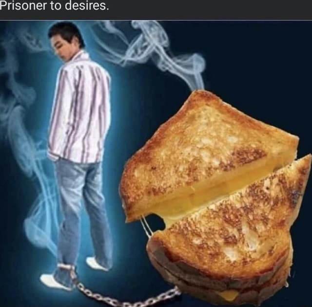 Prisoner to desires. - iFunny