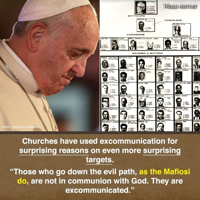 WEIRD HISTORY Churches Have Used Excommunication For Surprising Reasons On Even More Surprising weird-history-churches-have-used-excommunication-for-surprising-reasons-on-even-more-surprising