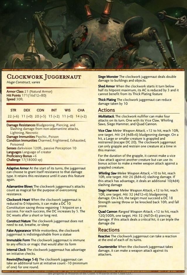 CLOCKWORK JUGGERNAUT Huge Construct, varies 'Armor Class 21 (Natural ...