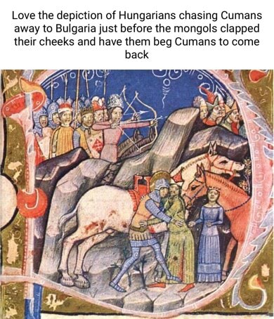 Love the depiction of Hungarians chasing Cumans away to Bulgaria just ...