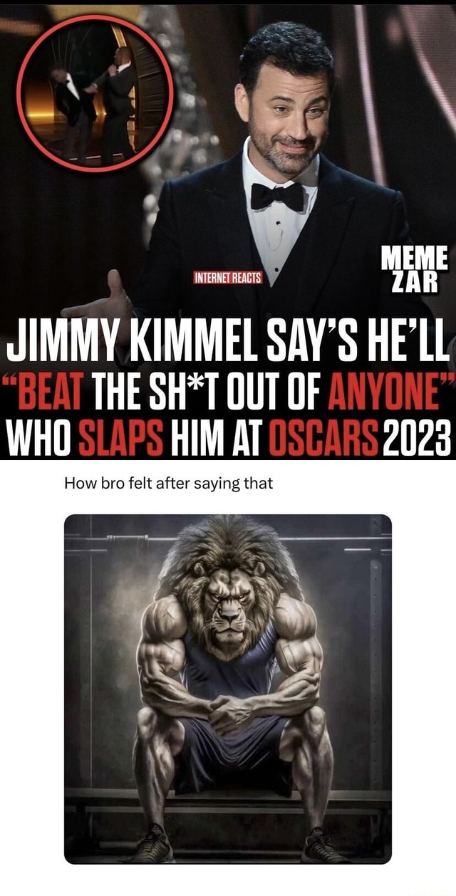 MEME ZAR JIMMY KIMMEL INTERNET REACTS SAY'S HE'LL THE SH*T OUT OF WHO ...
