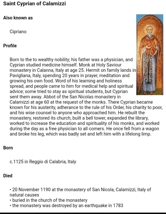Saint Cyprian of Calamizzi Also known as Cipriano Profile Born to the ...
