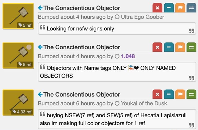 Conscientious Objector Bumped about 4 hours ago by O Ultra Ego Goober ...