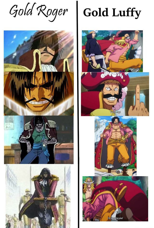 Gold Roger I Gold Luffy va - iFunny