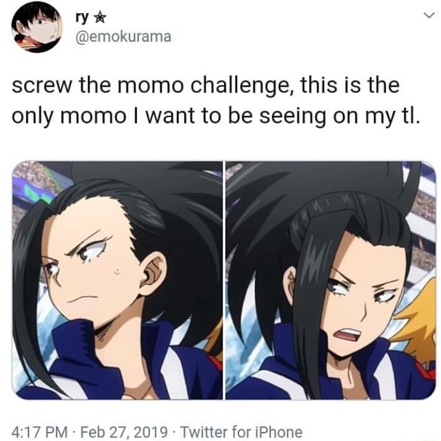 Screw the momo challenge, this is the only momo I want to be seeing on ...