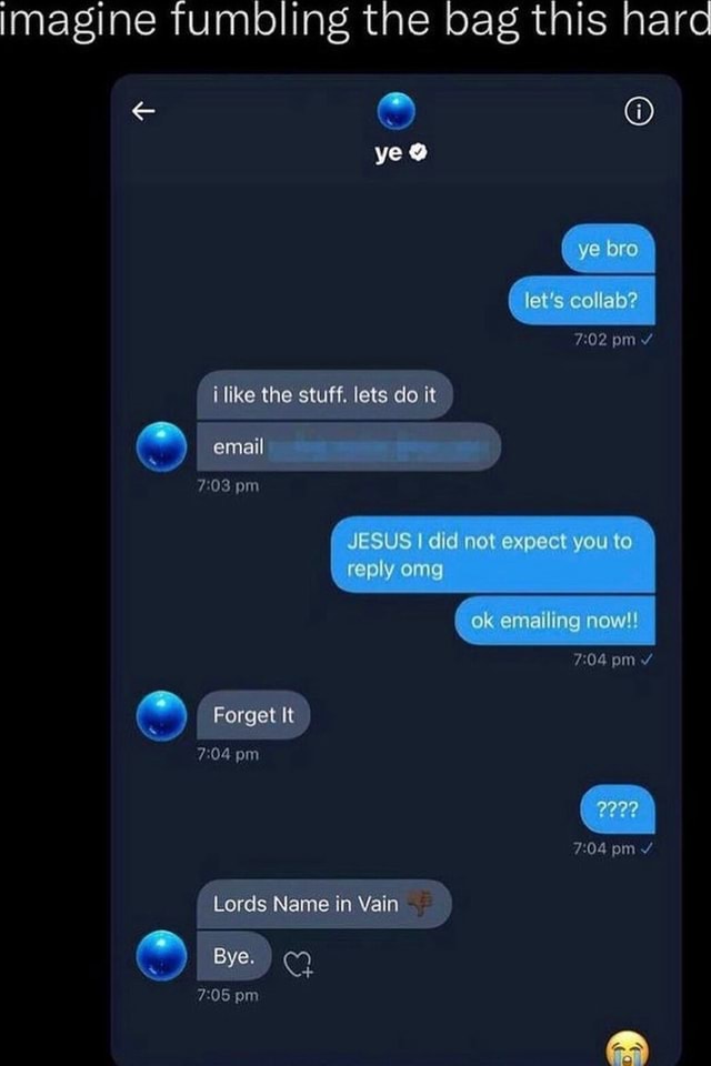 Imagine fumbling the bag this nare ye ye bro let's collab? pm i like ...
