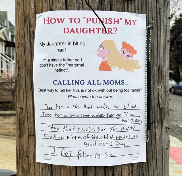"HOW TO "PU DAUGHT My daughter is biting hair! I'm single father so I don't have the "maternal ...