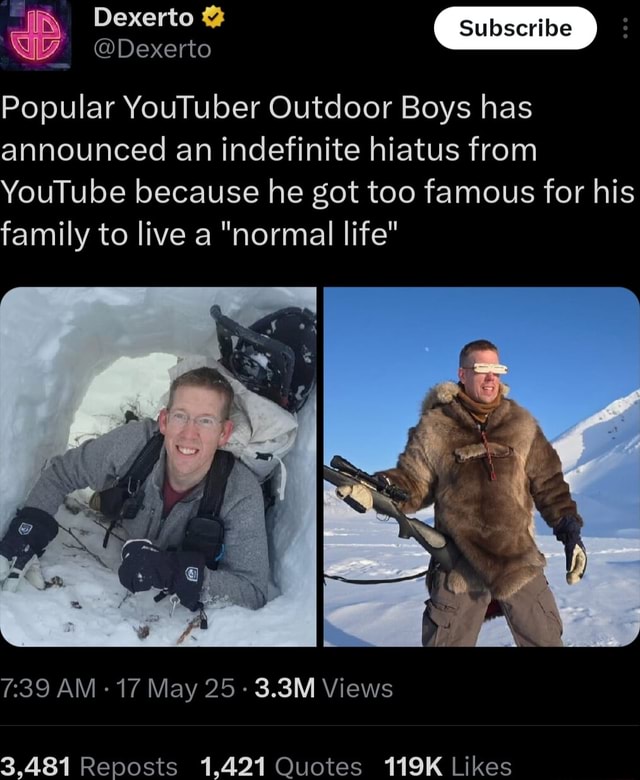 Dexerto Popular YouTuber Outdoor Boys has announced an indefinite ...