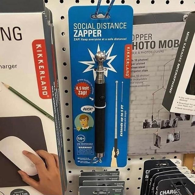 SOCIAL DISTANCE ZAPPER PER op - iFunny