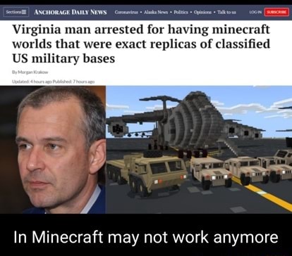 ANCHORNGE DAILY NEWS Virginia man arrested for having minecraft worlds ...