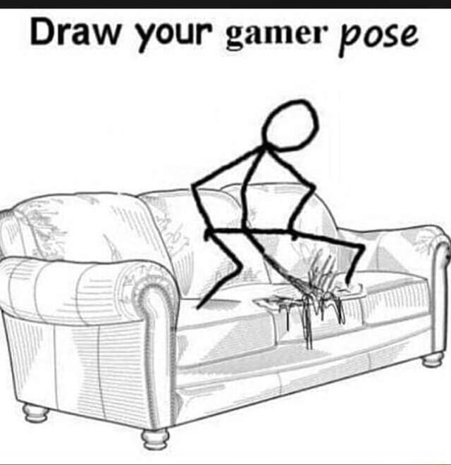 Draw your gamer pose - iFunny