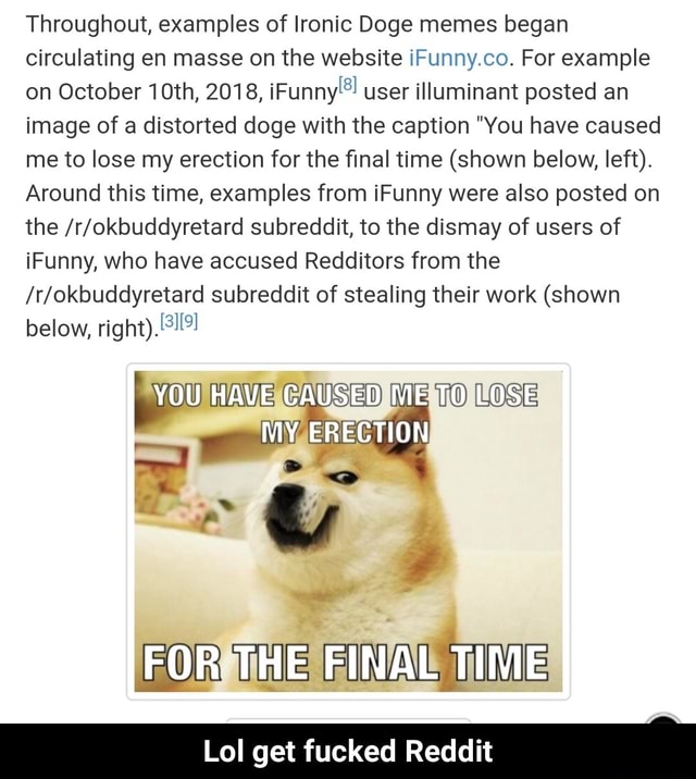 Throughout, examples of Ironic Doge memes began circulating en masse on ...