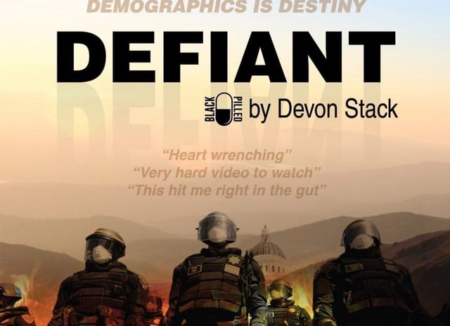 DEFIANT by Devon Stack - iFunny