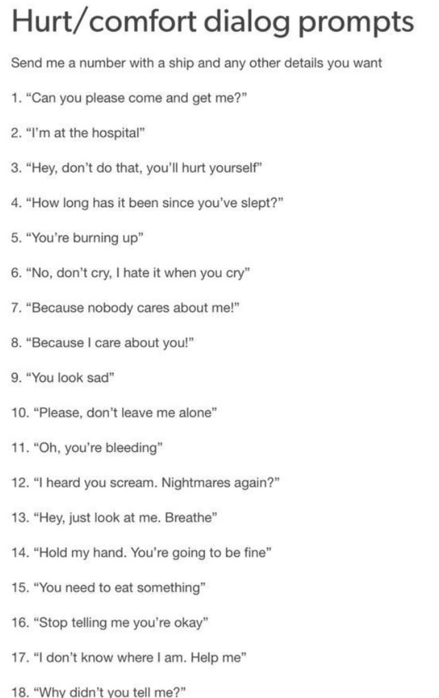 Hurt/comfort dialog prompts Send me a number with a ship and any other ...