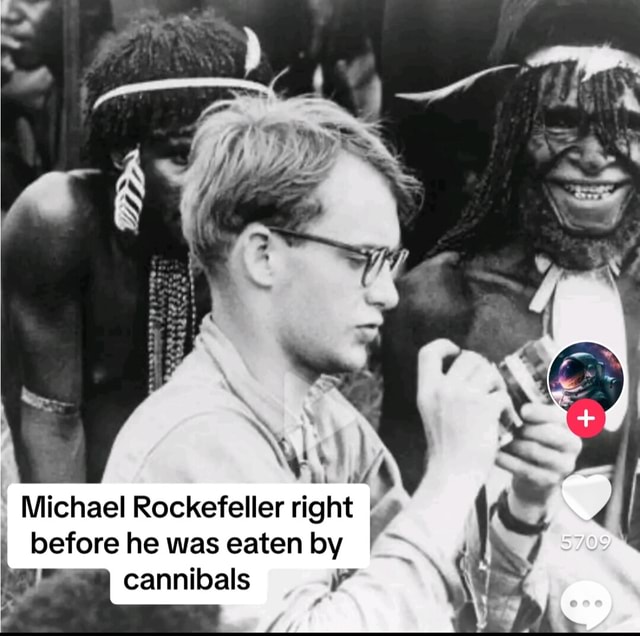 Michael Rockefeller right before he was eaten by cannibals - iFunny