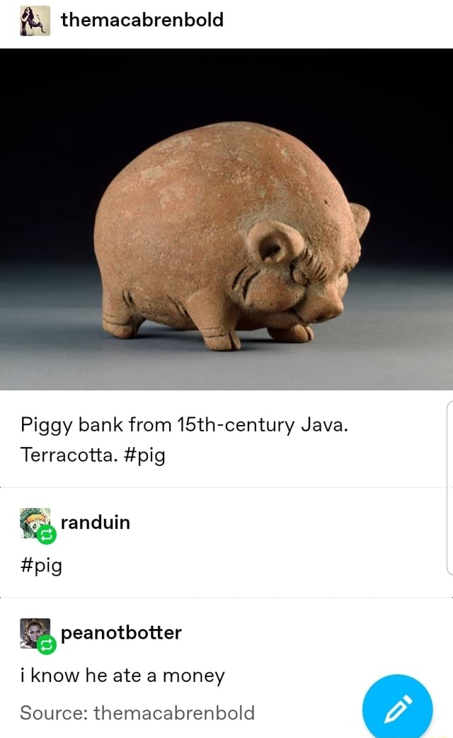 & themacabrenbold Piggy bank from 15th-century Java. Terracotta. #pig # ...