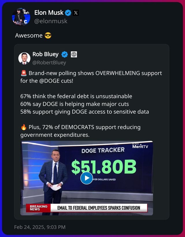 Elon Musk Awesome & Rob Bluey @RobertBluey & Brand-new polling shows ...