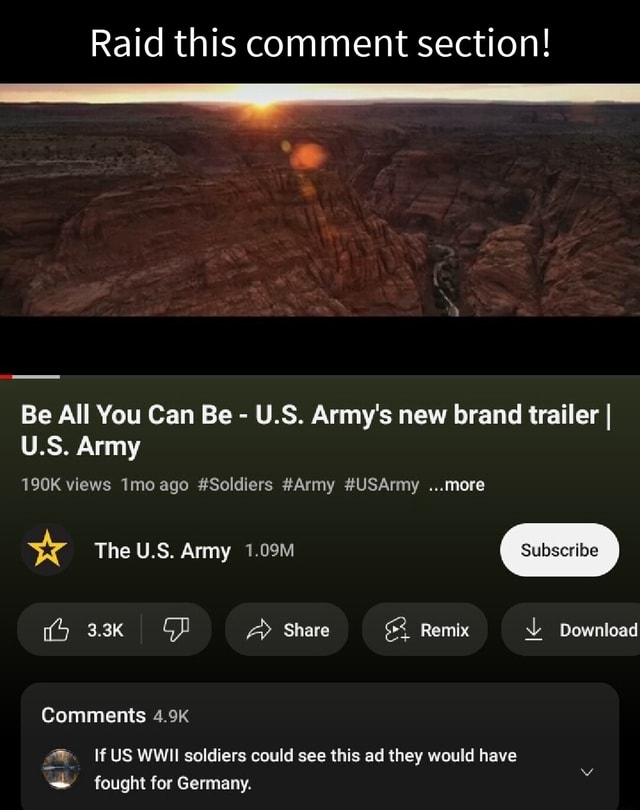 Aid this comment section! Be All You Can Be - U.S. Army's new brand ...