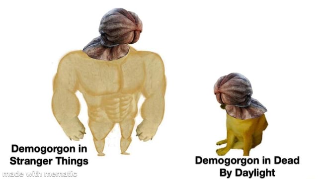 Demogorgon in Stranger Things Demogorgon in Dead Ry Daviliaht - iFunny