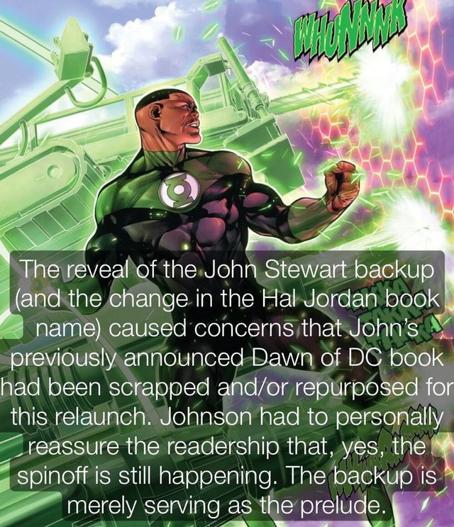 The reveal of the John Stewart backup . (and the change in the Hal ...