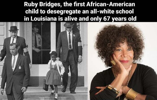 Ruby Bridges, the first African-American child to desegregate an all ...