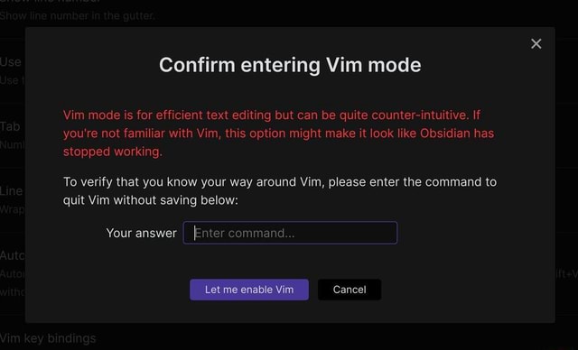 Confirm Entering Vim Mode Vim Mode Is For Efficient Text Editing But Can Be Quite Counter