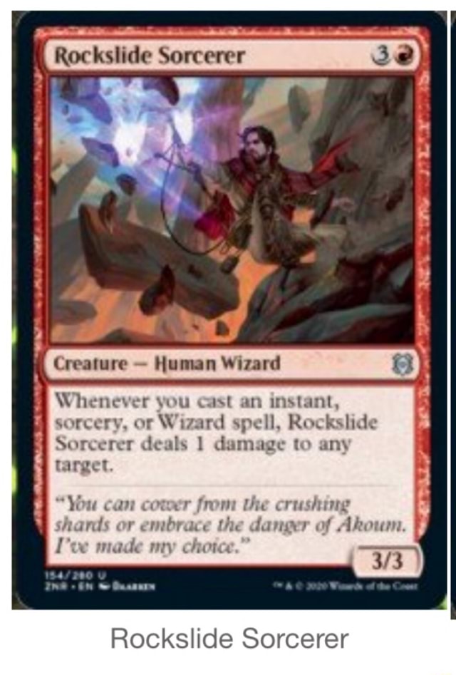 Rockslide Sorcerer Creature - Human Wizard Whenever you cast an instant ...