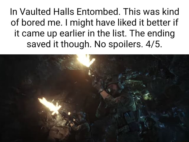 In Vaulted Halls Entombed. This was kind of bored me. I might have ...