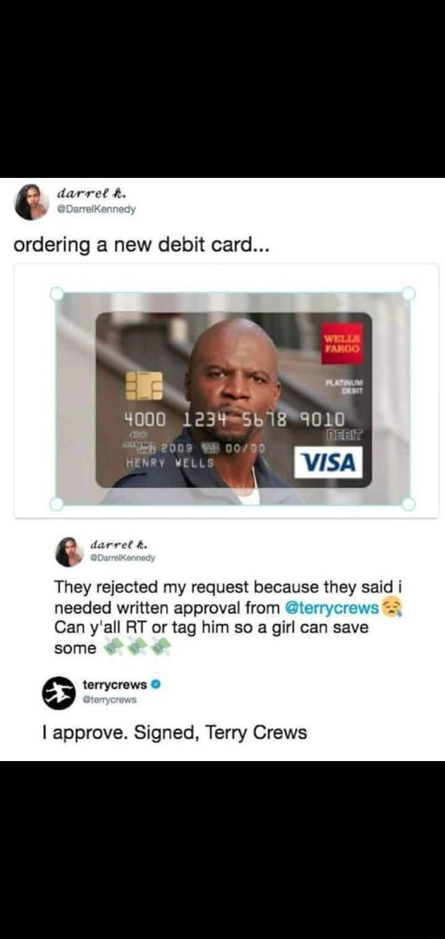 Ordering a new debit card... 4900 HENRY WELLS VISA & darret Bo They ...