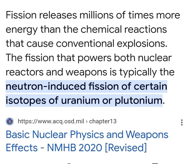Fission releases millions of times more energy than the chemical ...