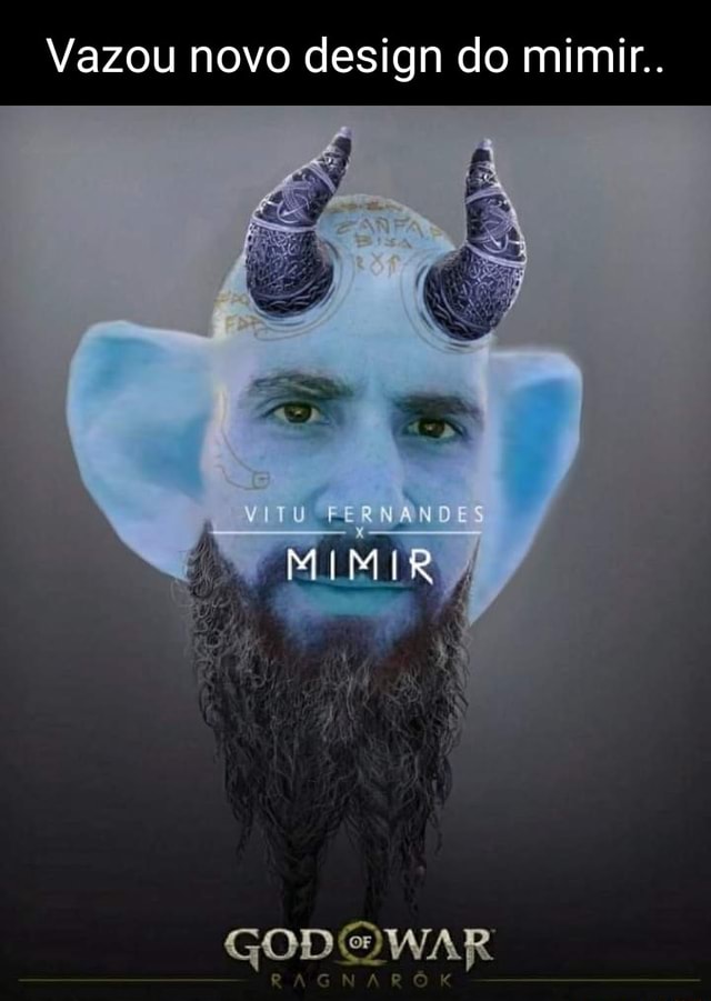 Vazou novo design do mimir.. FERNANDES MIMIR GODOWAR - )