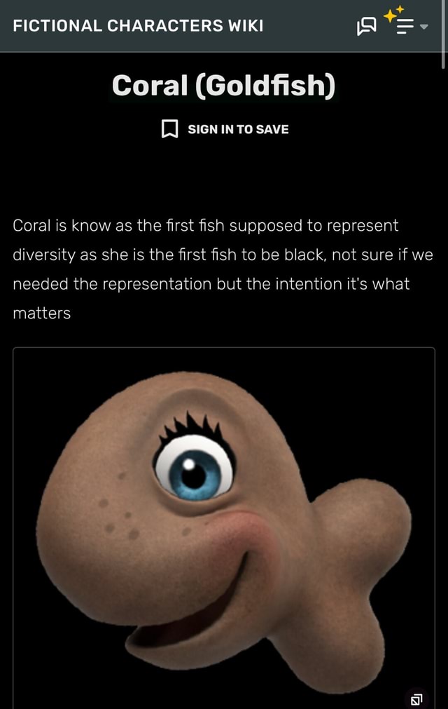 FICTIONAL CHARACTERS WIKI iN Coral (Goldfish) save Coral is know as the ...