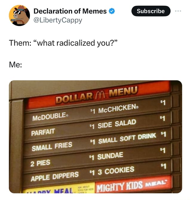 @LibertyCappy " Declaration of Memes @ Them: "what radicalized you?" Me ...