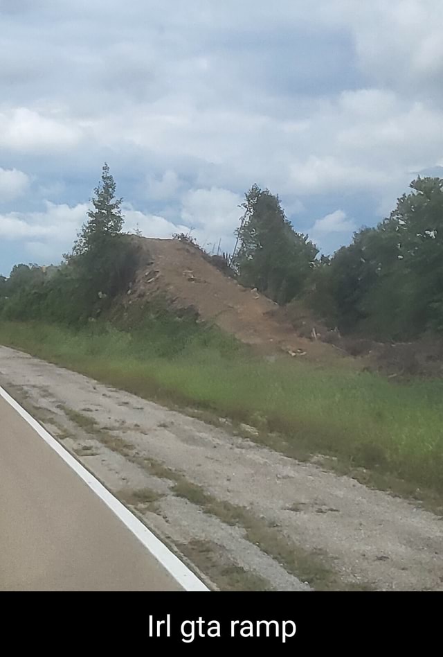 Irl gta ramp - iFunny