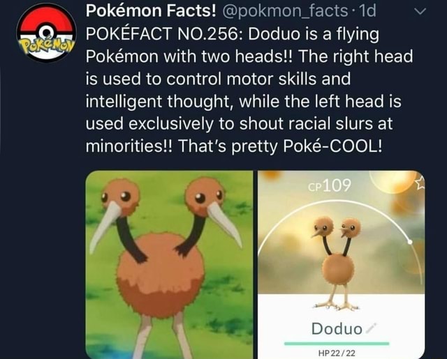 %% Pokémon Facts! ©pokmon_facts - 1d POKÉFACT NO.256: Doduo is a flying ...
