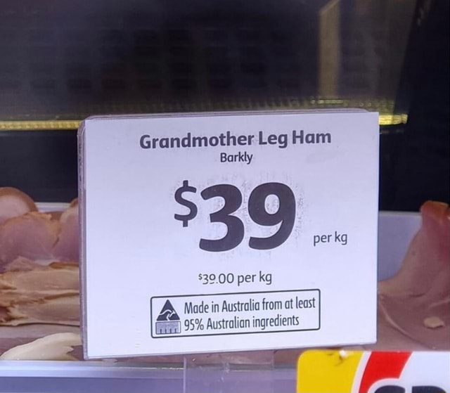 Grandmother Leg Ham Barkly per kg $30.00 per kg A Made in Australia ...