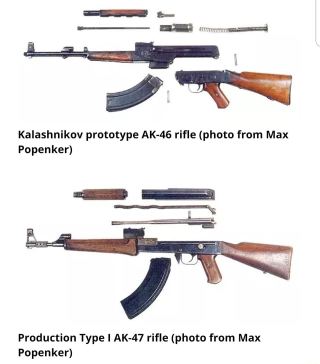 Kalashnikov prototype AK-46 rifle (photo from Max Popenker) Production ...