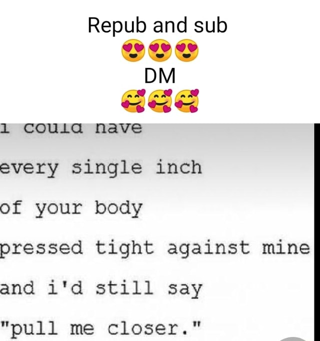 Repub and sub DM 1 couLa nave every single inch of your body pressed ... Repub and sub DM 1 couLa nave every single inch of your body pressed ...