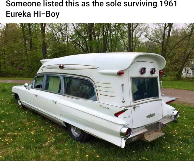 Lol🤍🤍 - Someone listed this as the sole surviving 1961 Eureka Hi-Boy ...