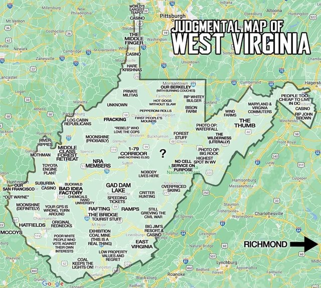 By VERY popular request: a Judgmental Map of West Virginia... - Indiana ...