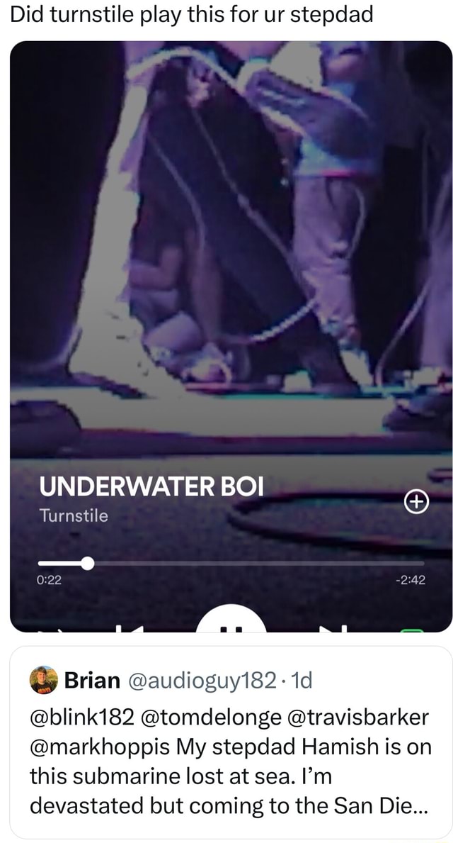 Did turnstile play this for ur stepdad UNDERWATER BOI Turnstile Brian ... Did turnstile play this for ur stepdad UNDERWATER BOI Turnstile Brian ...