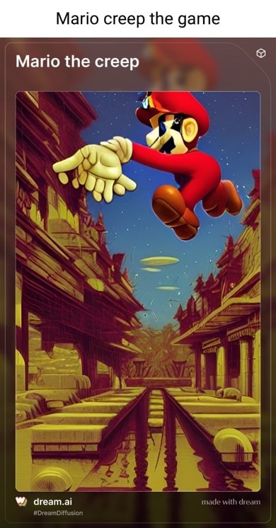 Mario creep the game Mario the creep dream.ai - iFunny