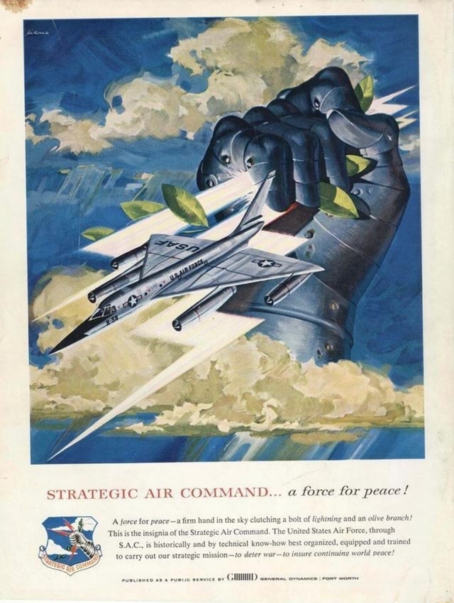 STRATEGIC AIR COMMAND... a force for peace A force for peace-a firm ...