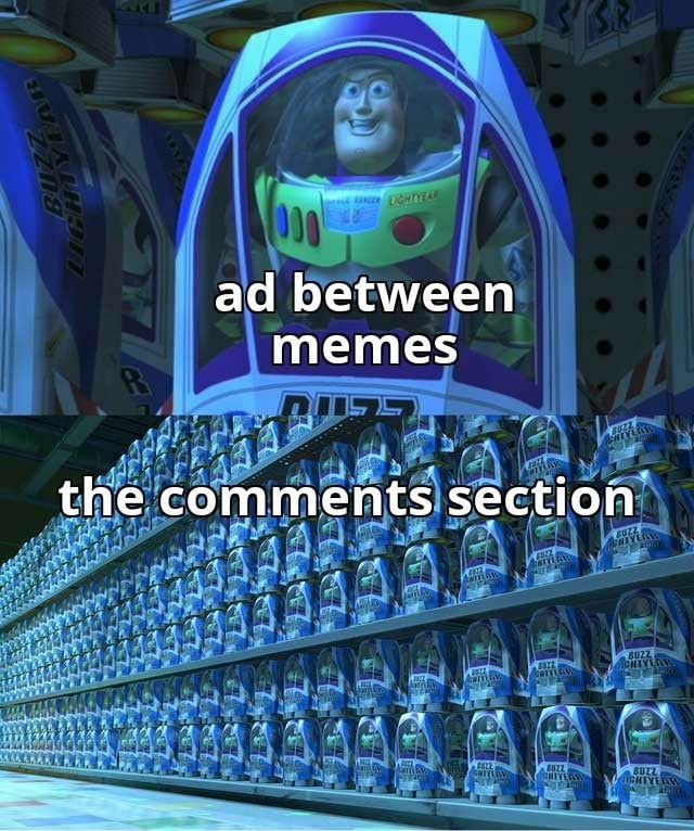 Ad between memes the comments section - iFunny