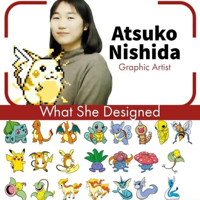 Atsuko Nishida Graphic Artist She - iFunny