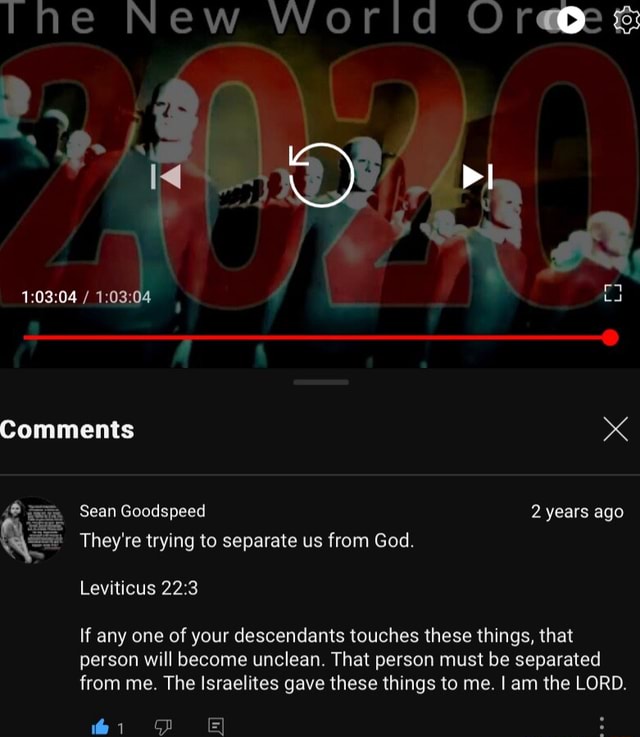 The New World Comments x Sean Goodspeed 2 years ago They're trying to separate us from God ...